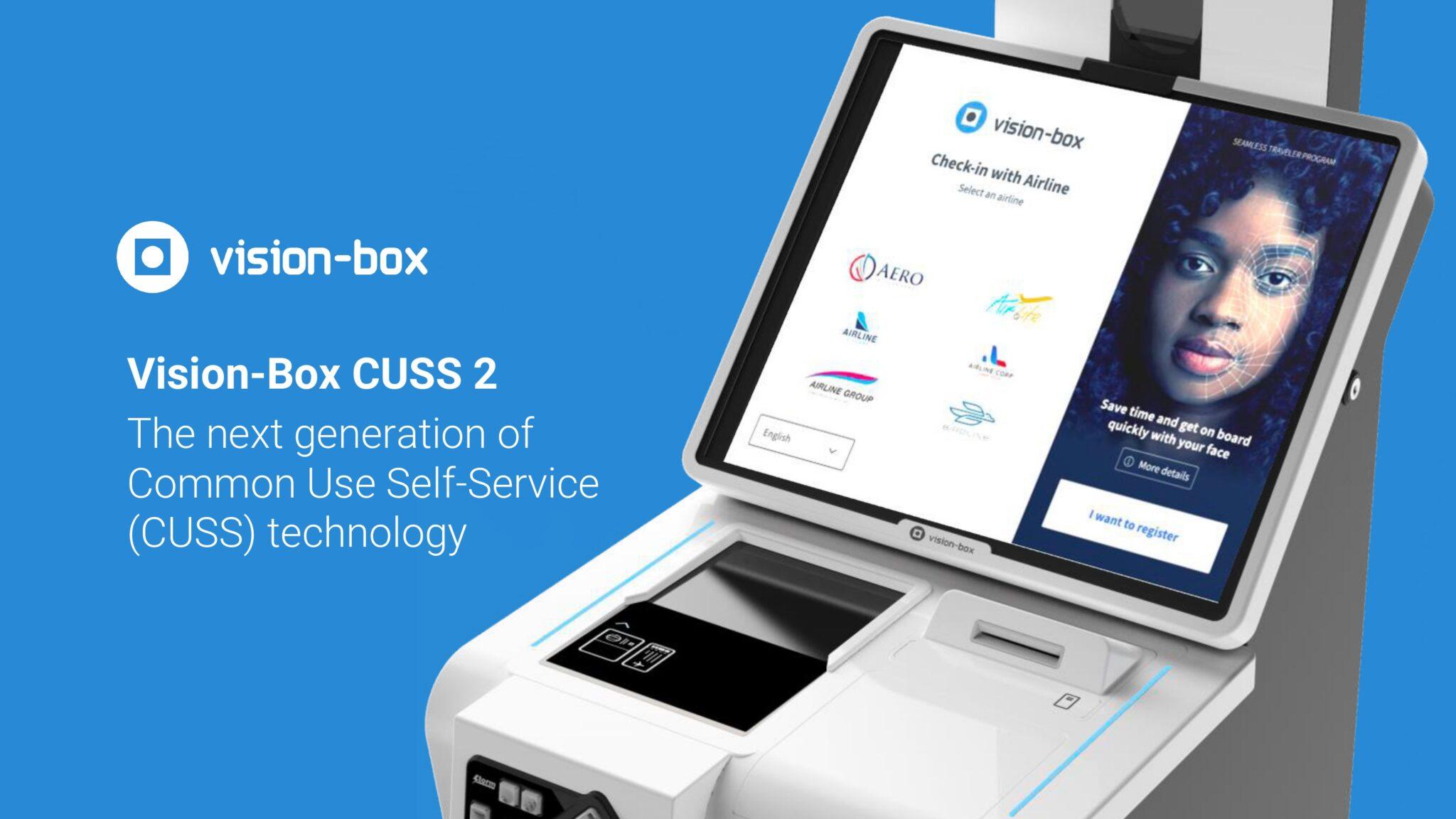 Revolutionizing Airport and Airline Experiences with Vision-Box's CUSS ...