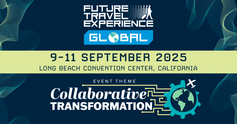 Future Travel Experience (FTE) Global Conference & Exhibition